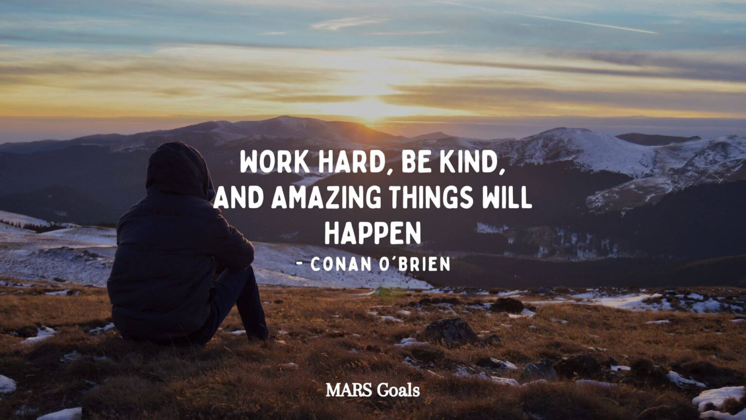 Work Hard And Get Better Achievement In Life - MARS Goals